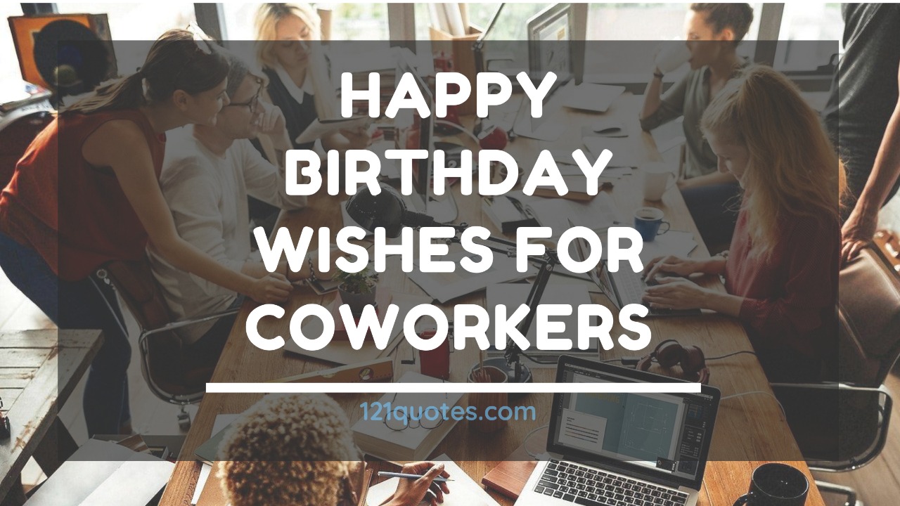Happy Birthday Coworker Birthday Wishes For Coworker Short Birthday Happy Birthday Coworker Birthday Wishes For Coworker Short Birthday